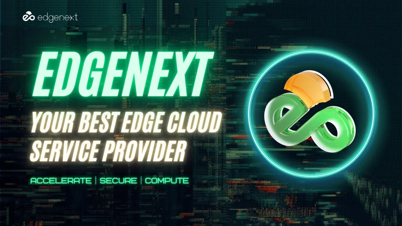 EdgeNext | Building the Edge for What’s Next